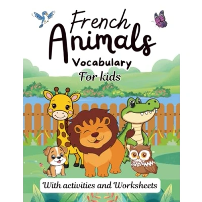 Buy French animals Vocabulary for kids with activities and Worksheets ...