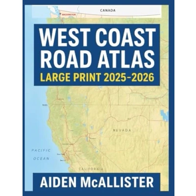 Buy West Coast Road Atlas LARGE PRINT 2025 2026: Easy Read United ...