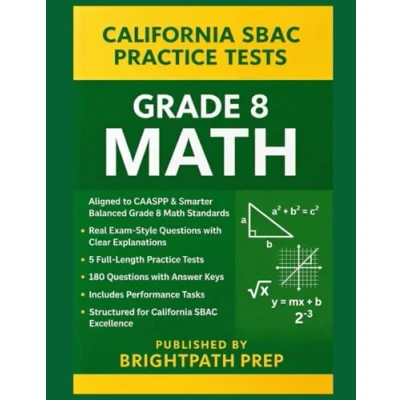 Buy California SBAC Grade 8 MATH Practice Tests: 5 Full Length Tests ...